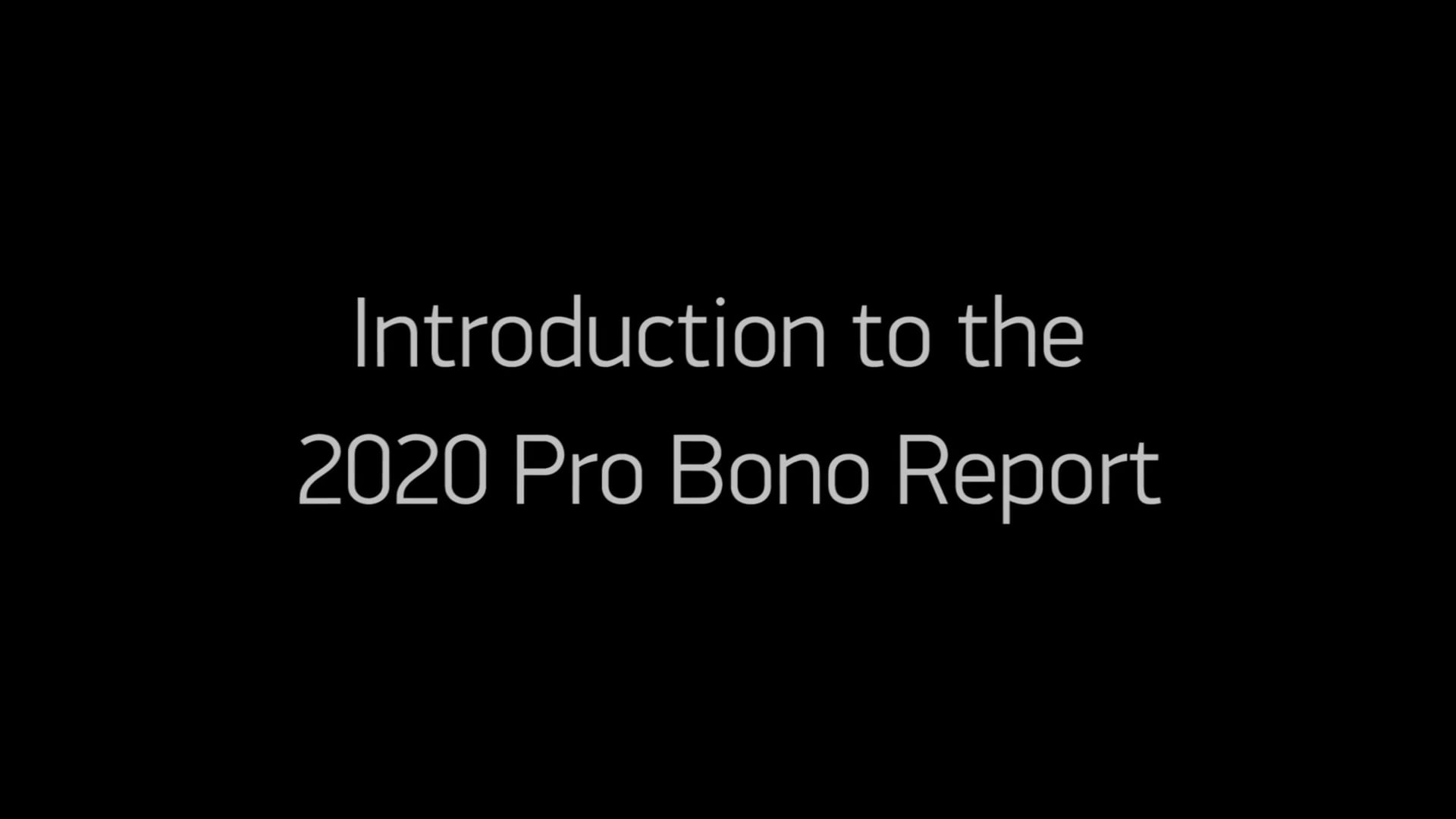 Introduction to the 2020 Pro Bono Report on Vimeo