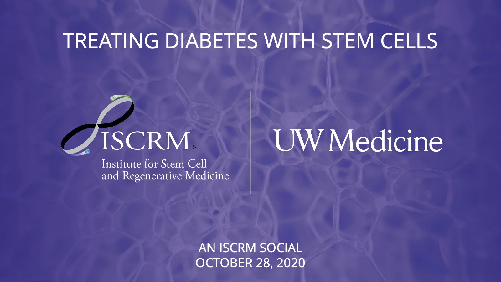 TREATING DIABETES WITH STEM CELLS: AN ISCRM SOCIAL on Vimeo