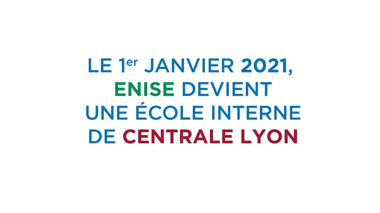 ENISE - Ecole interne de Centrale Lyon on Vimeo