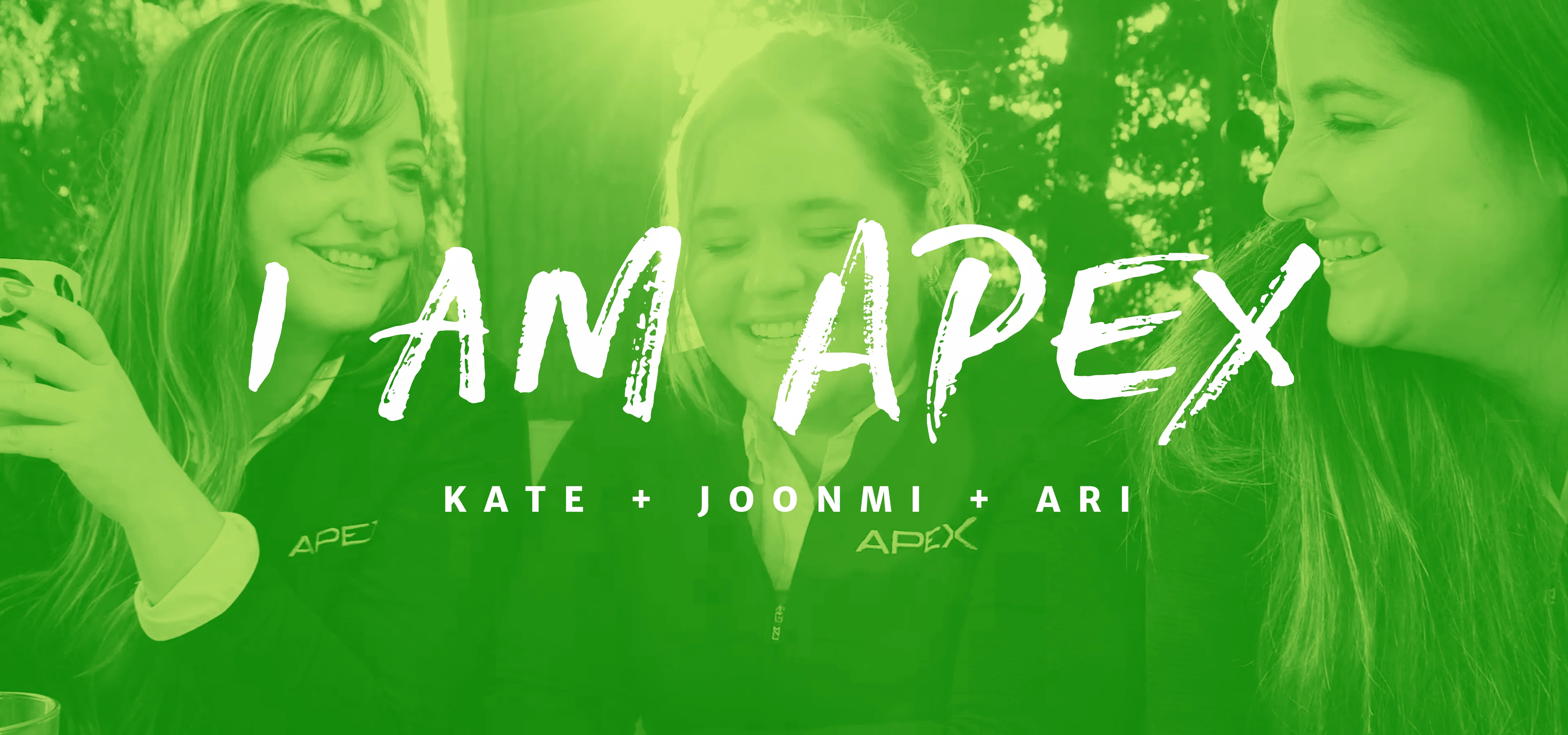 Kate + Joonmi + Ari - "I am Apex"