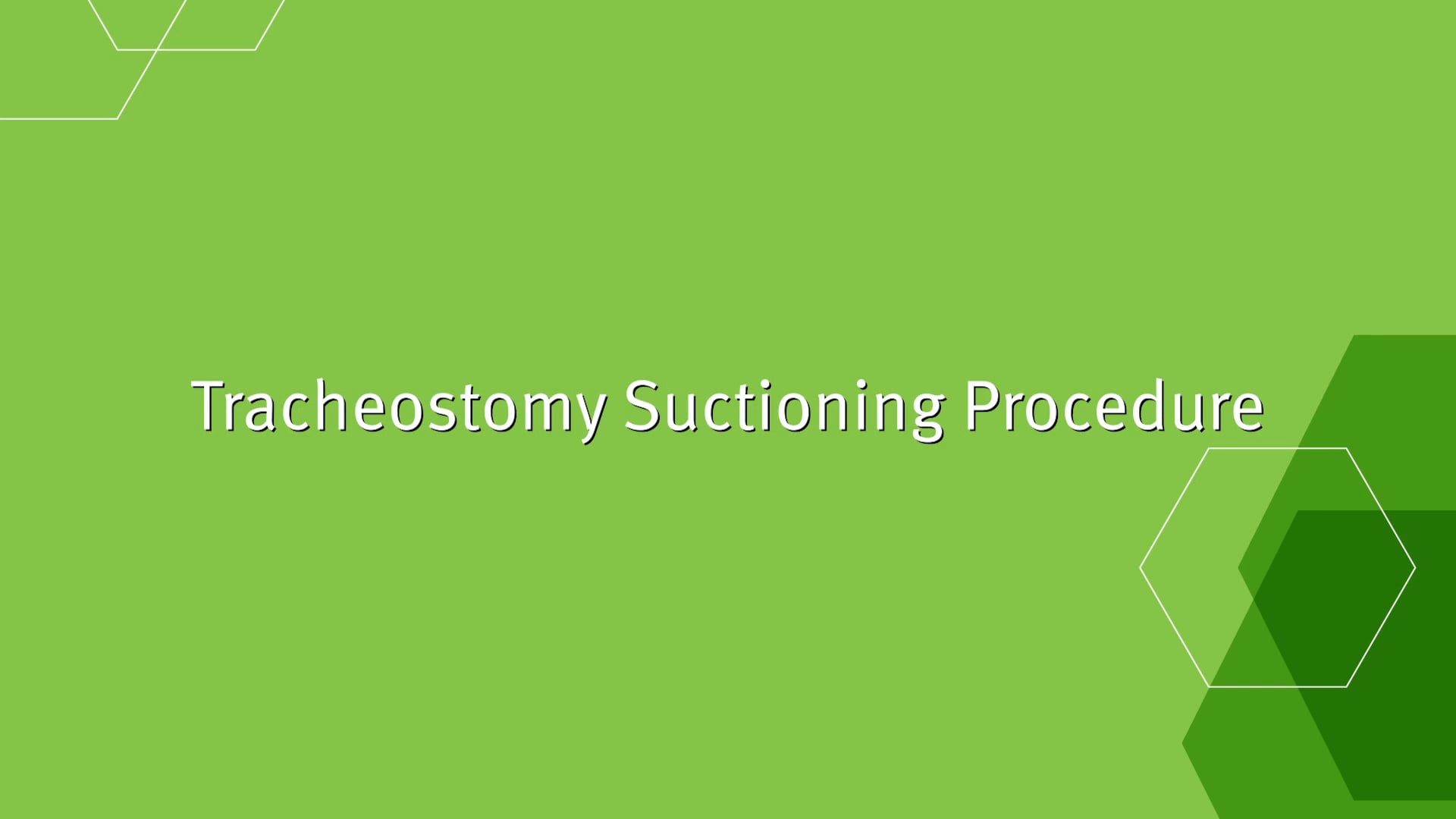 Tracheostomy Suctioning Procedure - Educational Video