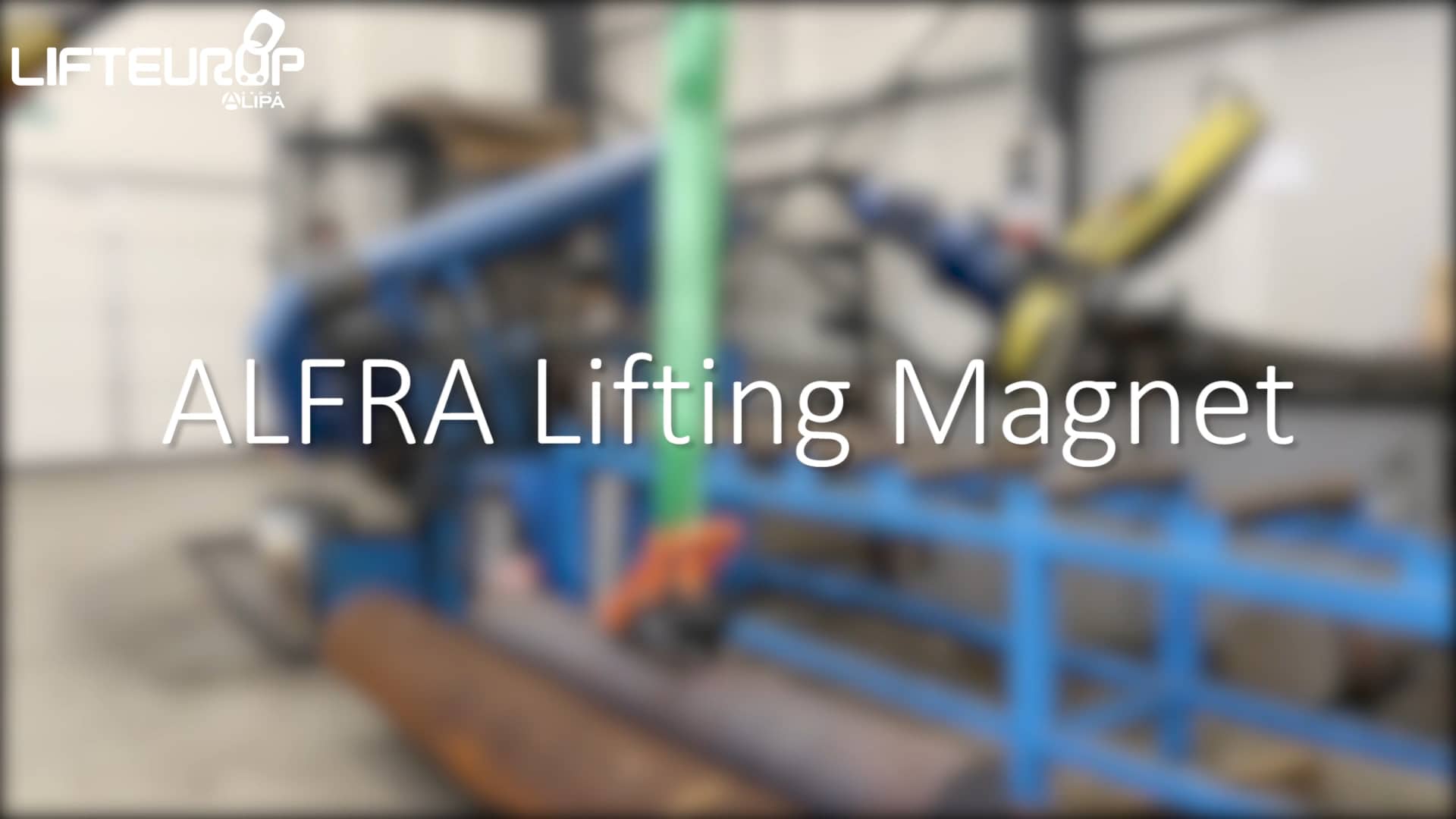 LIFTEUROP - ALFRA Lifting Magnet on Vimeo