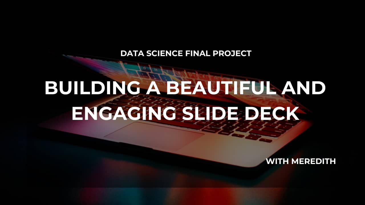 Building a Beautiful and Engaging Slide Deck on Vimeo