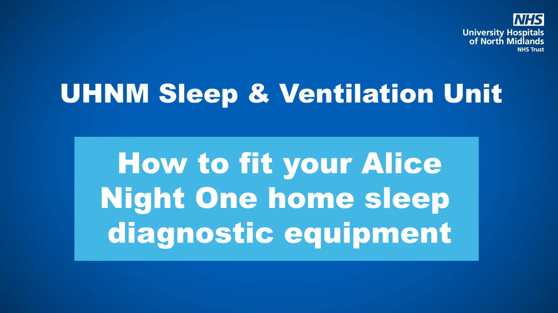 How to fit your Alice Night One home sleep diagnostic equipment