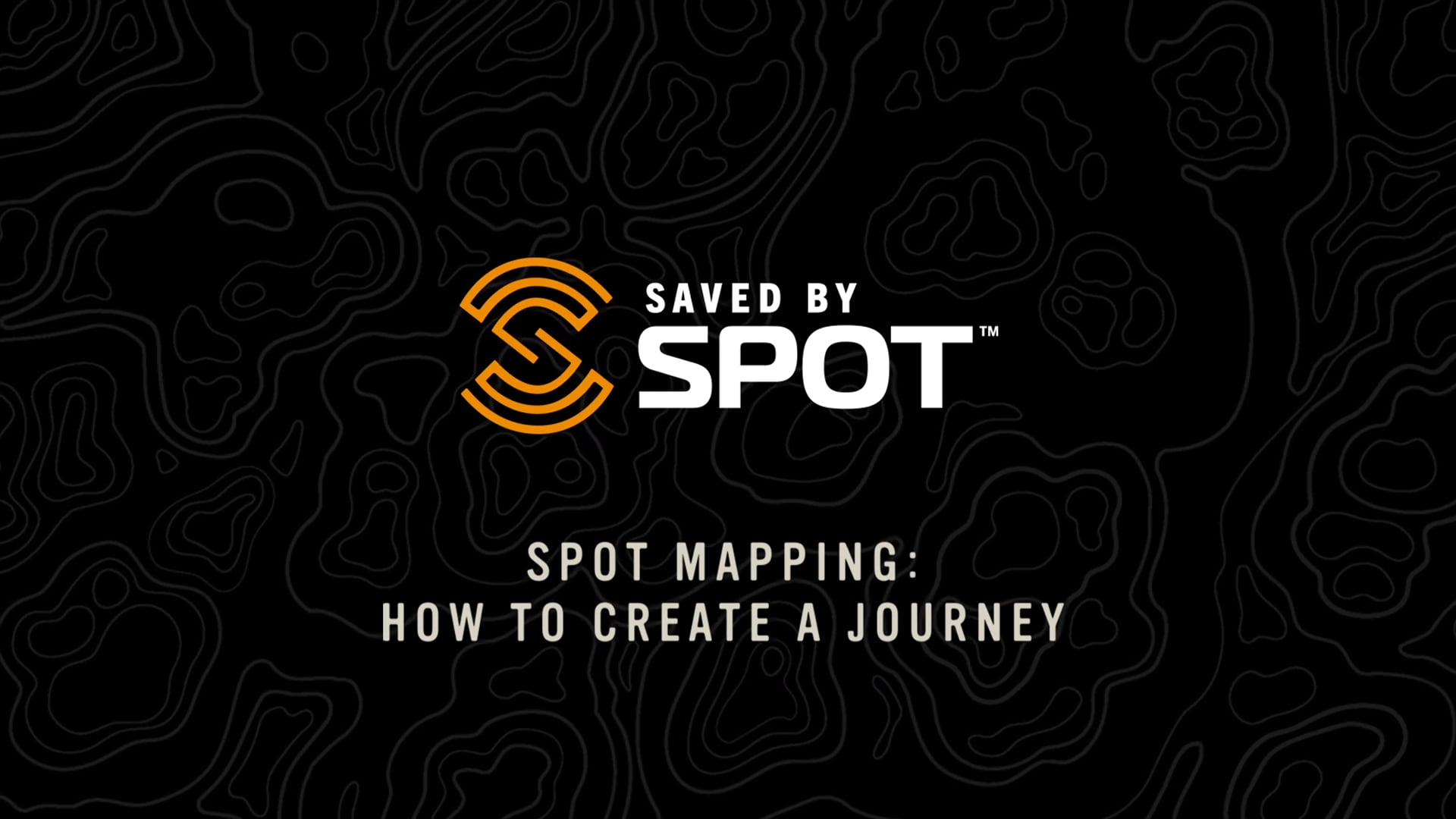 SPOT Mapping: How to Create a Journey | SPOT Enhanced Mapping How-To on ...