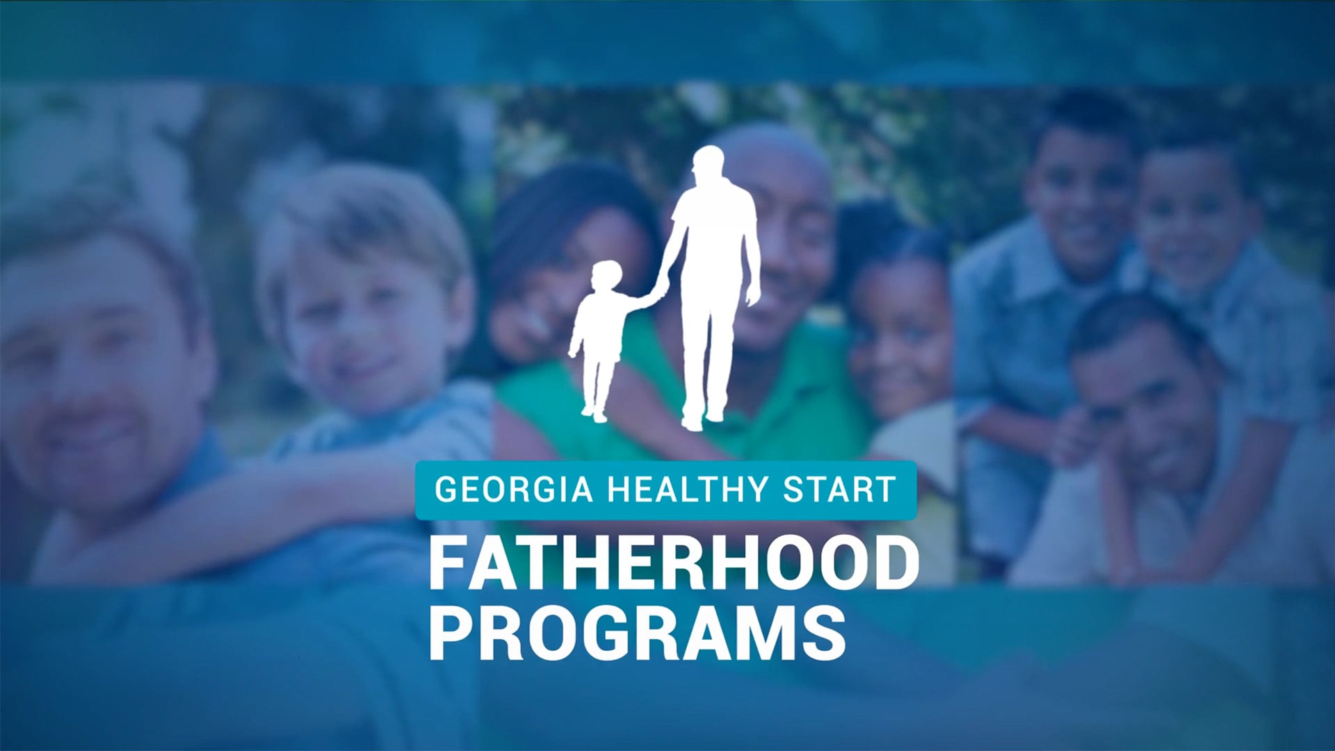 Georgia Healthy Start Fatherhood Program on Vimeo